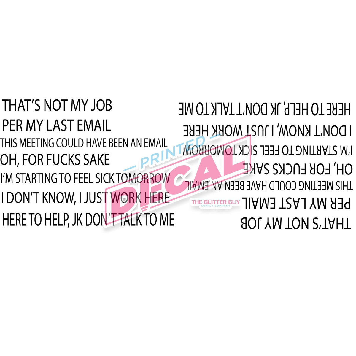 Printed Vinyl Pen Decals - Office Quotes — The Glitter Guy